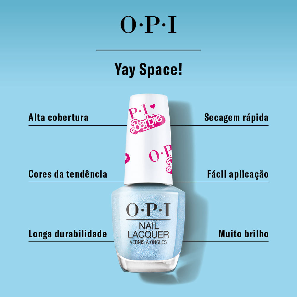 Esmalte OPI ♥ BARBIE Yay Space! 15 ml | Wella - Loja Wella